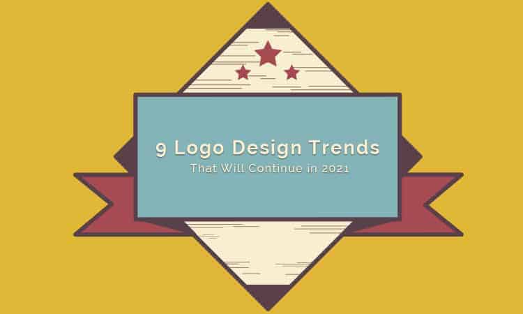 9 Logo Design Trends That Will Continue in 2021 - 'corePHP'